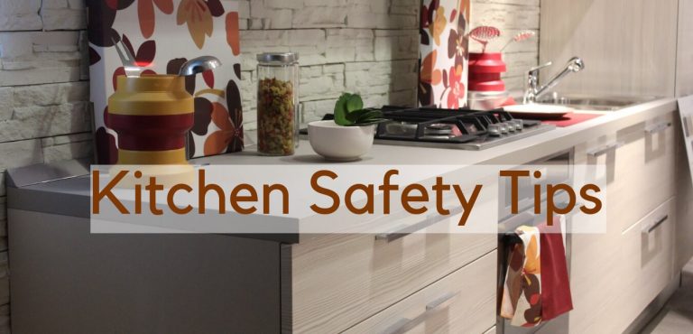 Common Kitchen Safety Tips: How to Stay Safe in the Kitchen